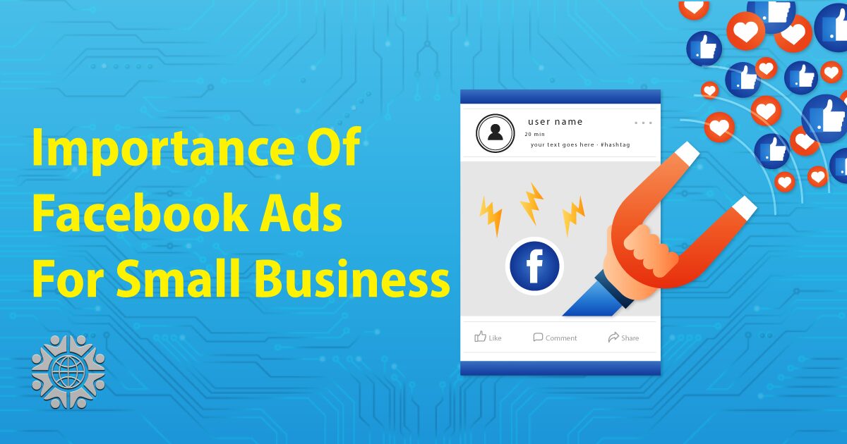 Importance Of Facebook Ads For Small Business - PENAM CYBER